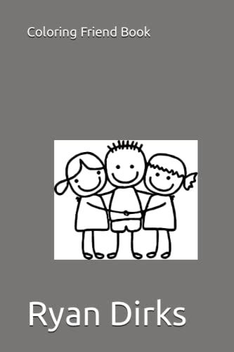 Coloring Friend Book by Ryan Dirks | Goodreads