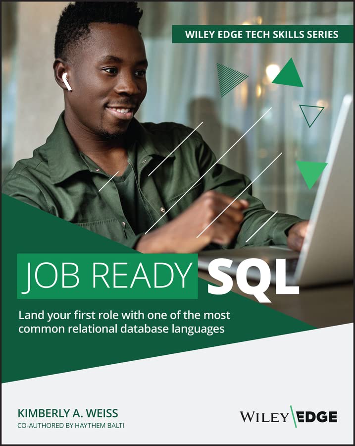 Job Ready SQL by Kimberly A. Weiss | Goodreads