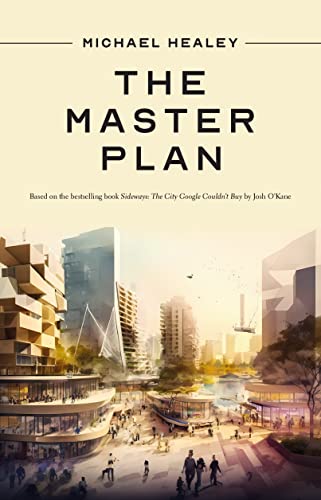 The Master Plan by Michael Healey | Goodreads