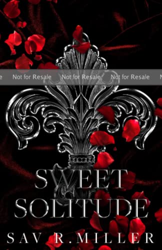 PROOF: Sweet Solitude: Alternate Cover by Sav R. Miller | Goodreads