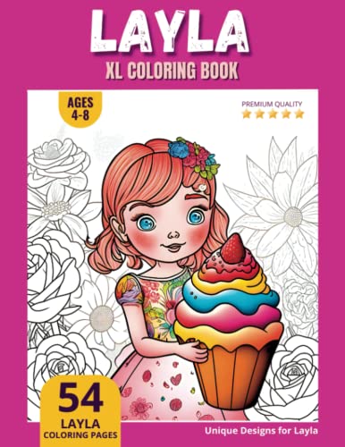 Layla Coloring Book: Perfect Personal Name Gift - XL Edition - Age 4-8 ...