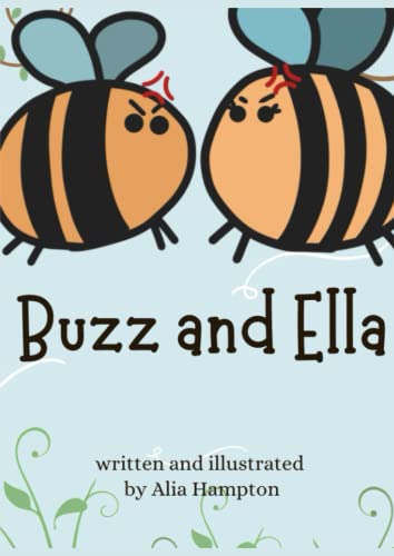 Buzz and Ella by Alia Hampton | Goodreads