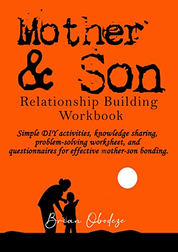 Mother & Son Relationship-building Workbook : Simple DIY Activities ...