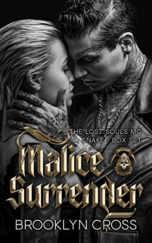 Malice and Surrender (Lost Souls MC) by Brooklyn Cross | Goodreads