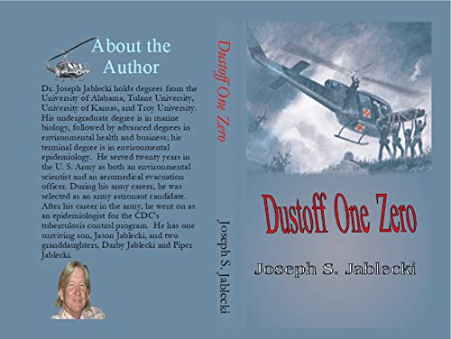 Dustoff One Zero by Joseph Jablecki | Goodreads