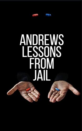 Andrews Lessons From Jail: Andrew Tates Lessons From Jail. His Dialect ...