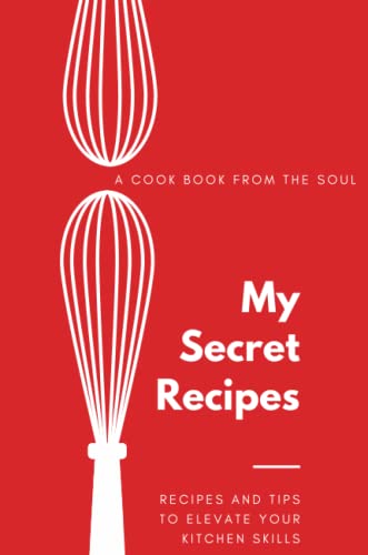 My Secret Recipes: Ultimate Cookbook by Pixie Publishing House | Goodreads