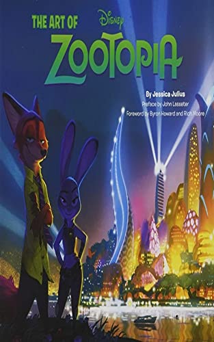 The Art of Zootopia (Disney x Chronicle Books) by Jessica Julius ...