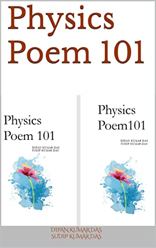 Physics Poem 101 by DIPAN KUMAR DAS | Goodreads