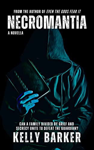 Necromantia: Novella by Kelly Barker | Goodreads