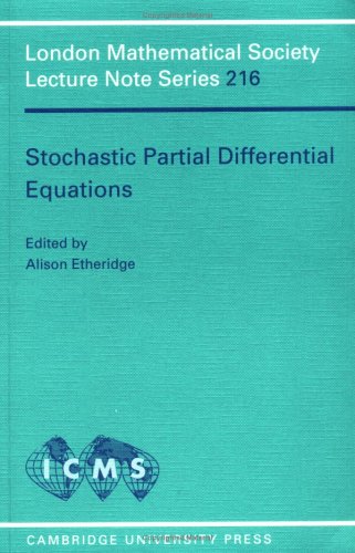 Stochastic Partial Differential Equations By Alison Etheridge Goodreads