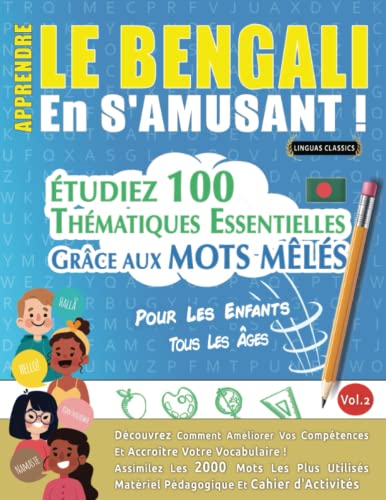 APPRENDRE LE BENGALI EN S'AMUSANT - POUR LES ENFANTS: TOUS LES ÂGES ...