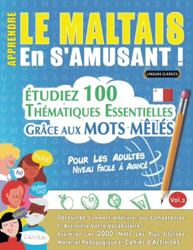 APPRENDRE LE MALTAIS EN S'AMUSANT - POUR LES ADULTES: NIVEAU FACILE À ...