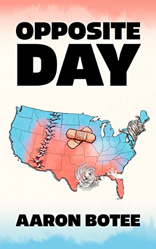 Opposite Day by Aaron Botee | Goodreads
