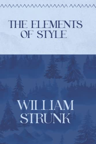 The Elements of Style: Winter Deluxe Edition by William Strunk Jr ...