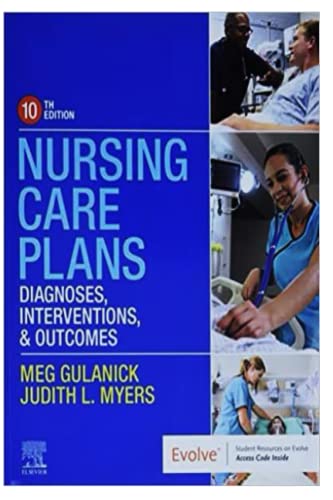 Nursing Care Plans: Diagnoses, Interventions, and Outcomes Tenth ...