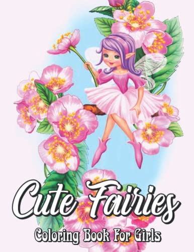 Fairies Magic Coloring Book for Girls: Fairy Coloring Book For Kids ...