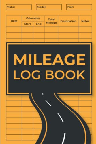 Mileage Log Book: Car Tracker for Business Auto Driving Record Books ...
