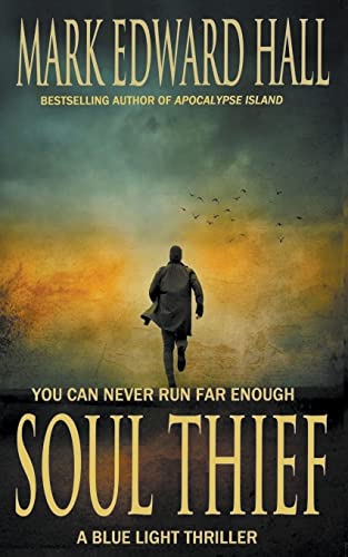 Soul Thief (Blue Light) by Mark Edward Hall | Goodreads
