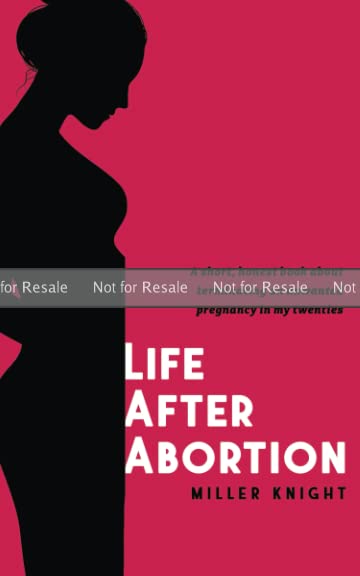 PROOF: Life After Abortion: A short, honest book about terminating an ...