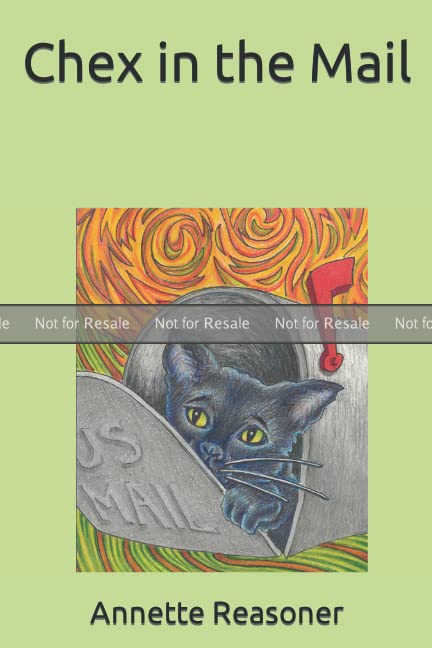 PROOF: Chex in the Mail by Annette Sprouls Reasoner | Goodreads