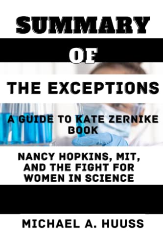 SUMMARY AND ANALYSIS OF THE EXCEPTIONS: NANCY HOPKINS, MIT, AND THE ...