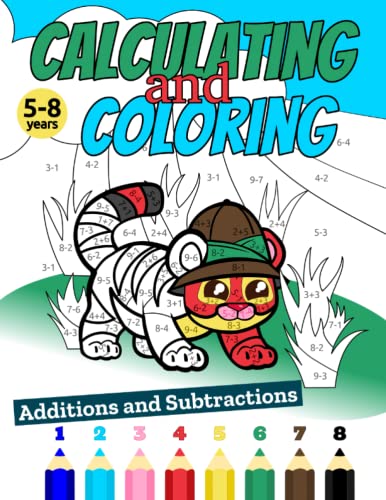 Calculate and Color: Coloring book for children 5-8 years, with ...