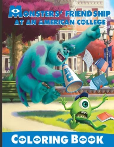 Monsters' Friendship At An American College Coloring Book: Coloring ...