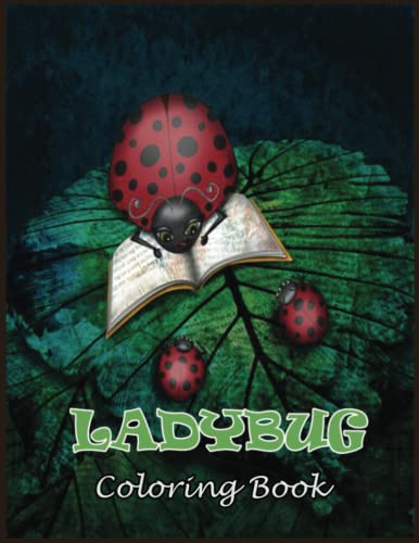 LadyBug Coloring Book: 119 Cute and Funny LadyBug Design with High ...