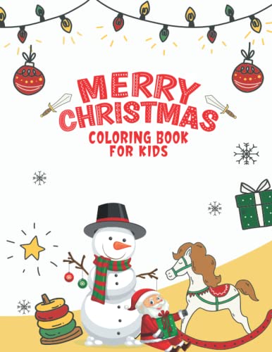 Merry Christmas coloring book for kids: Christmas relaxing coloring ...
