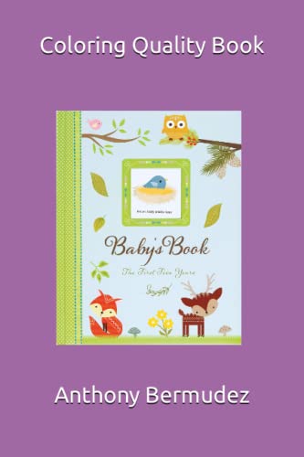 Coloring Quality Book by Anthony Bermudez | Goodreads