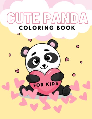 Cute Panda Coloring Book For Kids: Ages 4-12 , Fantastic Cute ...