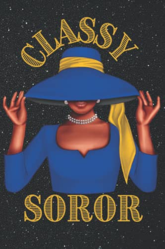 Black Glitter, Blue and Gold Classy Soror (Sorority Inspired): Blank ...