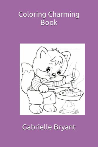 Coloring Charming Book by Gabrielle Bryant | Goodreads