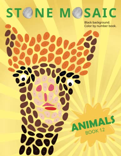 STONE MOSAIC. Animals. Book 12.: Black background. Color by number book ...