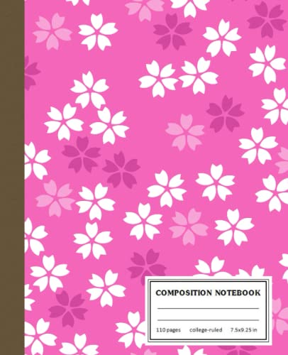 Pink Composition Notebook: Beautiful Flower, Notebook and Journal For ...