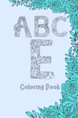 ABC Coloring Book: Amazing Alphabet Coloring Book by Alphabet Book ...