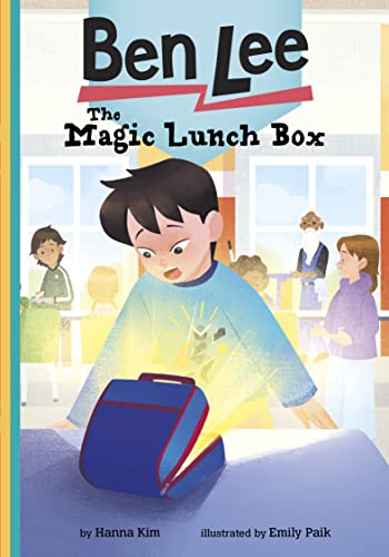 The Magic Lunch Box (Ben Lee) by Hanna Kim | Goodreads
