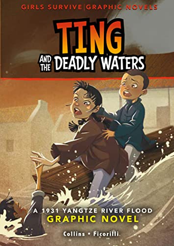 Ting and the Deadly Waters: A 1931 Yangtze River Flood Graphic Novel by ...