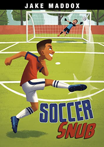 Soccer Snub (Jake Maddox Sports Stories) by Jake Maddox | Goodreads