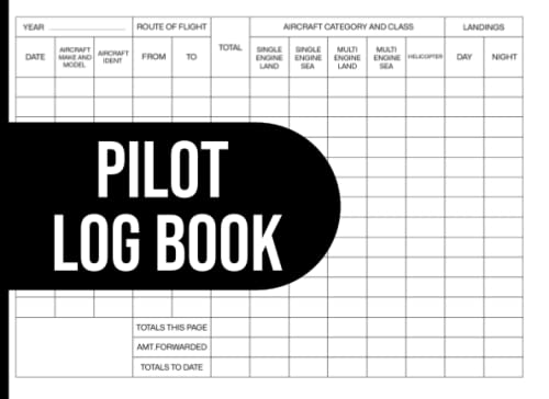 Pilot Log Book: Flight Log Book For Student And Professional Pilot by ...