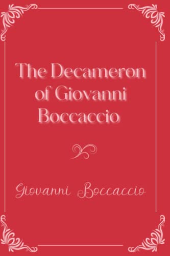 The Decameron of Giovanni Boccaccio: Eleganse Edition by Giovanni ...