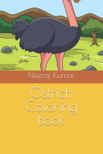 Ostrich Coloring Book by Mr Neeraj Kumar | Goodreads