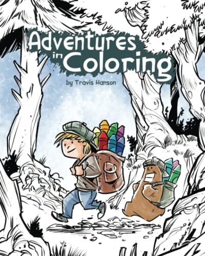 Adventures in Coloring by Travis J Hanson | Goodreads