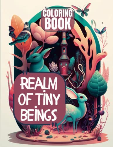 Magical Adventure Coloring Book: 40 Pages of Tiny Beings' Enchanting ...