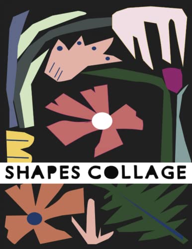 Cut Out and Collage Shapes - Matisse Style - Contemporary Art Collages ...