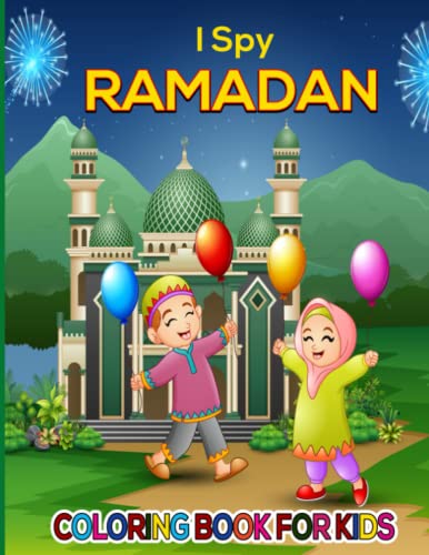 I Spy Ramadan Coloring Book For Kids: My Favorite Islamic Activity Book ...