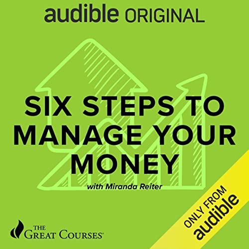 Six Steps to Manage Your Money by Miranda Reiter | Goodreads