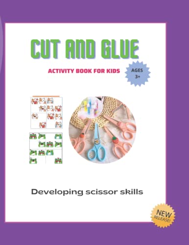 Activity book for kids Cut and glue Developing scissor skils ages 3 and ...