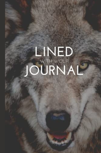 Lined with Wolf Journal: Lined Notebook with Wolf, Book for Office ...